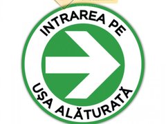 Indicatoare pentru intrare pe usa alaturata la dreapta - anuntul.ro