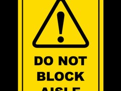 Do Not Block Aisle Sign Vand Do Not Block Aisle Sign la - anuntul.ro